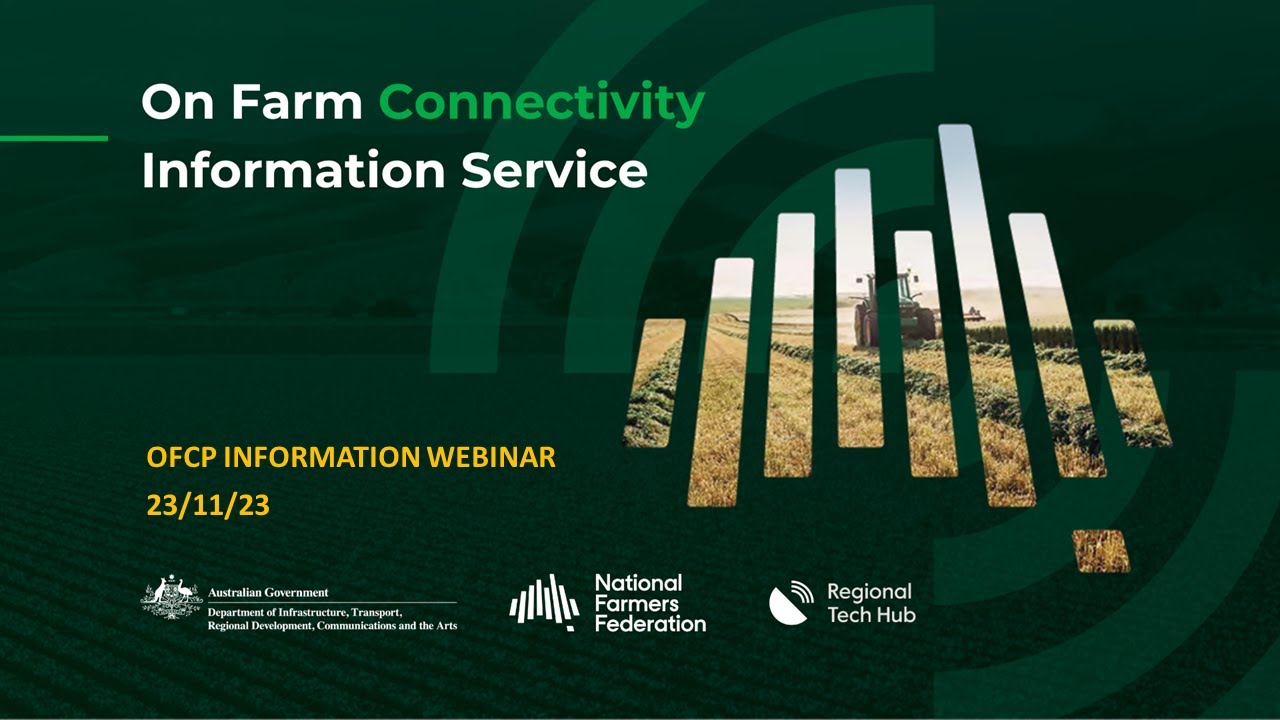 On Farm Connectivity Program information webinar 23 November 2023 - YouTube