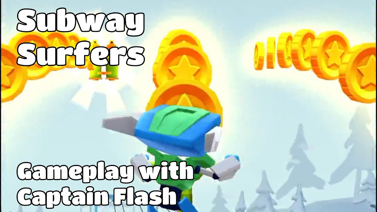 Subway Surfers - Gameplay with Captain Flash - YouTube