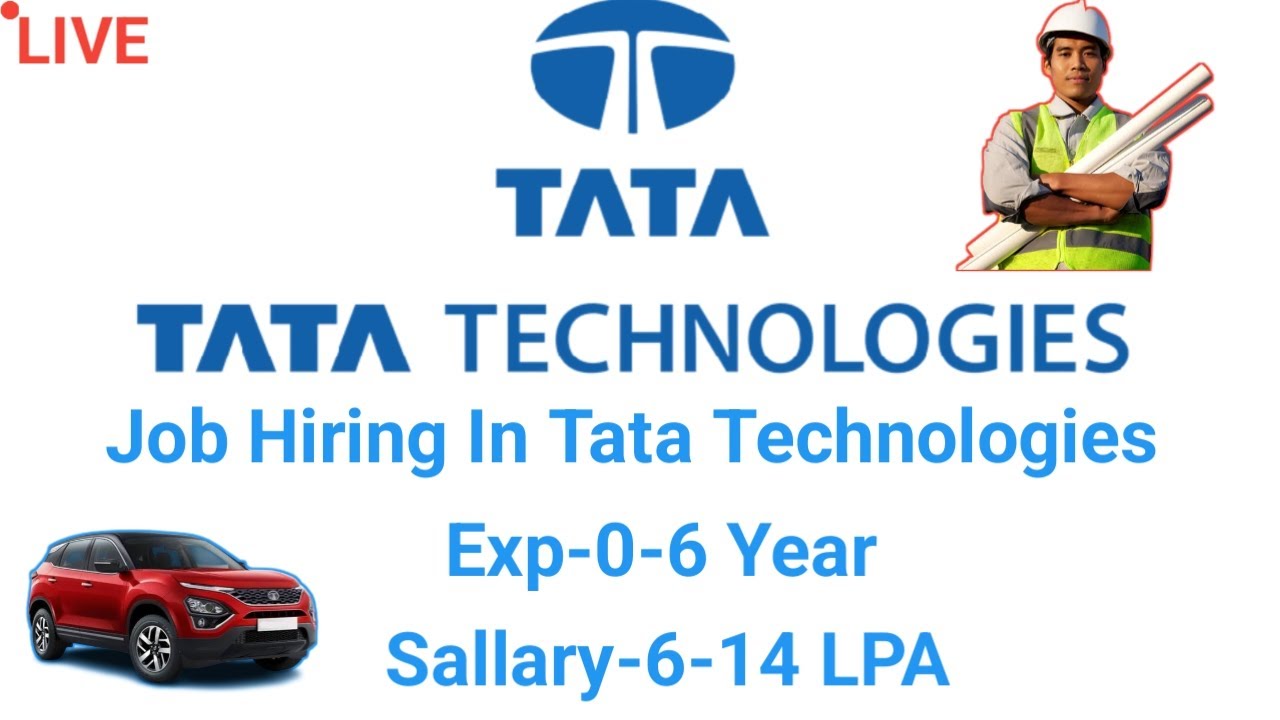 Tata technologies job|Tata technologies walk in interview | Tata ...