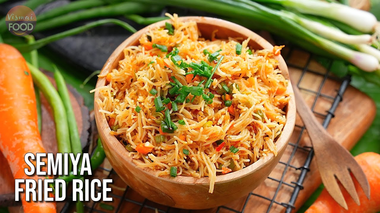 సరికొత్త వెరైటీ తీరులో సేమియా ఫ్రైడ్ రైస్ | Instant Semiya Fried Rice ...