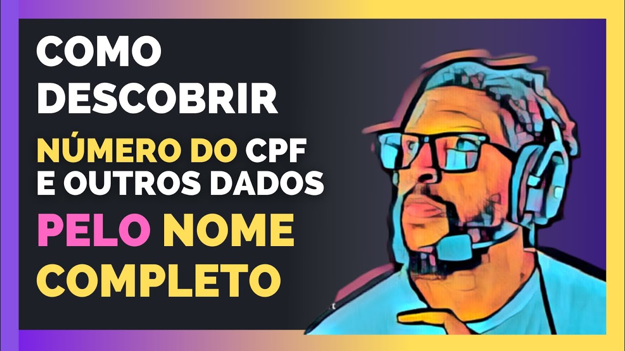 Como Descobrir informações pelo Nome Completo - YouTube