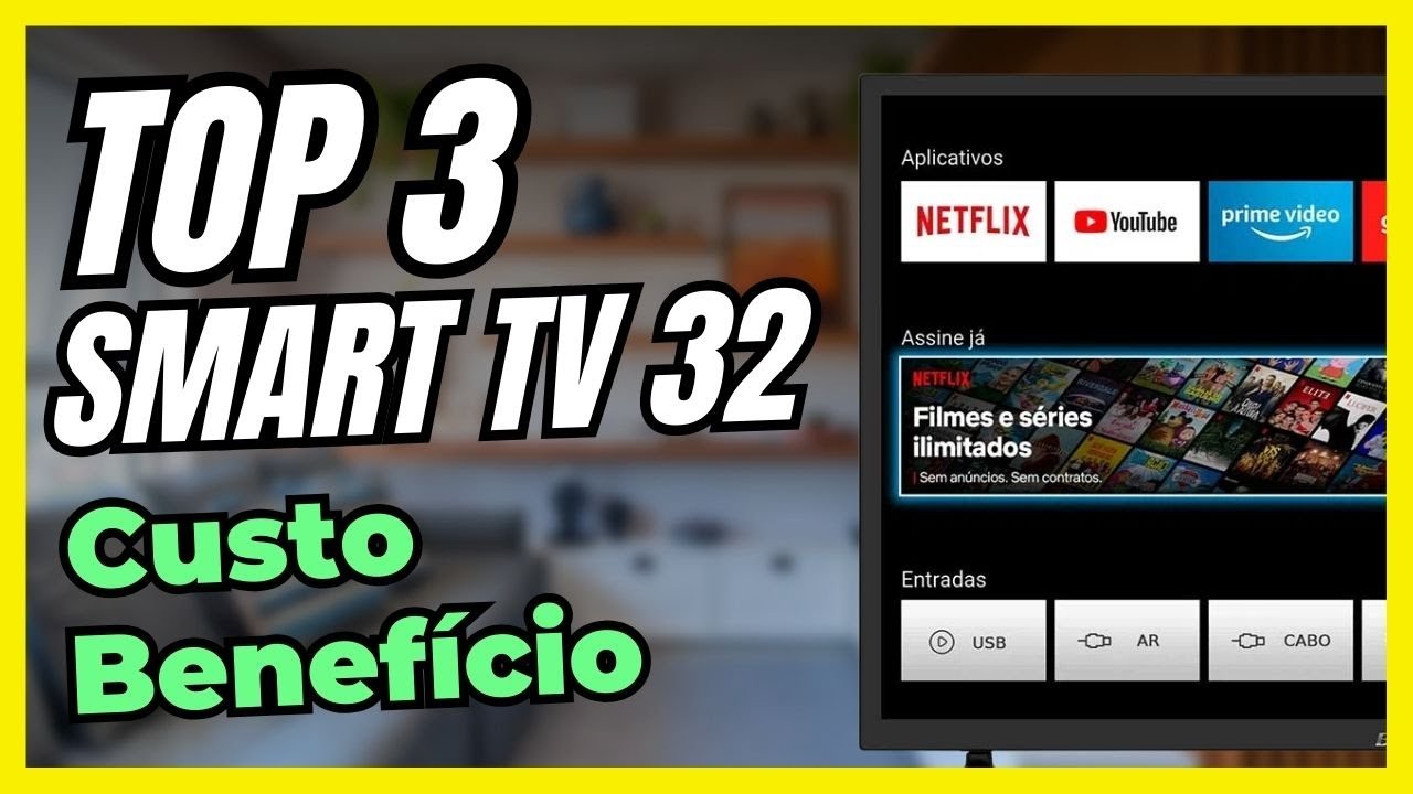 Você Deve Comprar uma Dessas Smart tvs 32 polegadas!!! Melhor custo ...