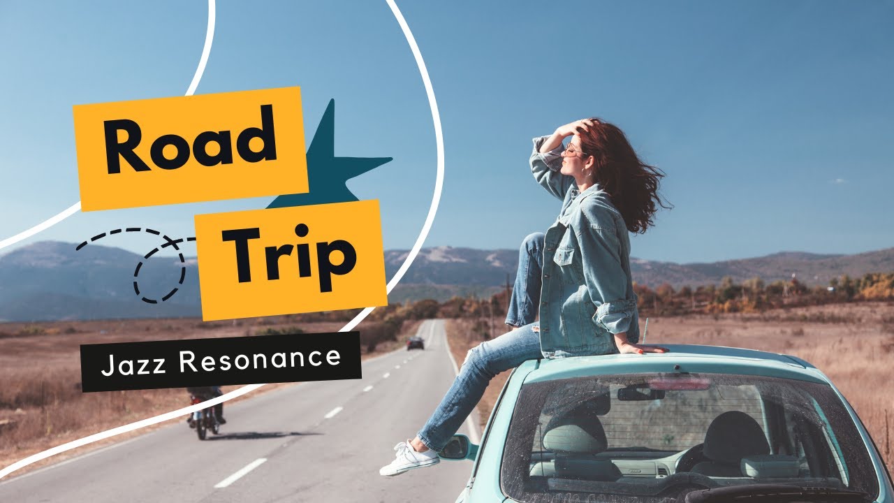 Road Trip Jazz music | Relaxing chilling lounge music - YouTube