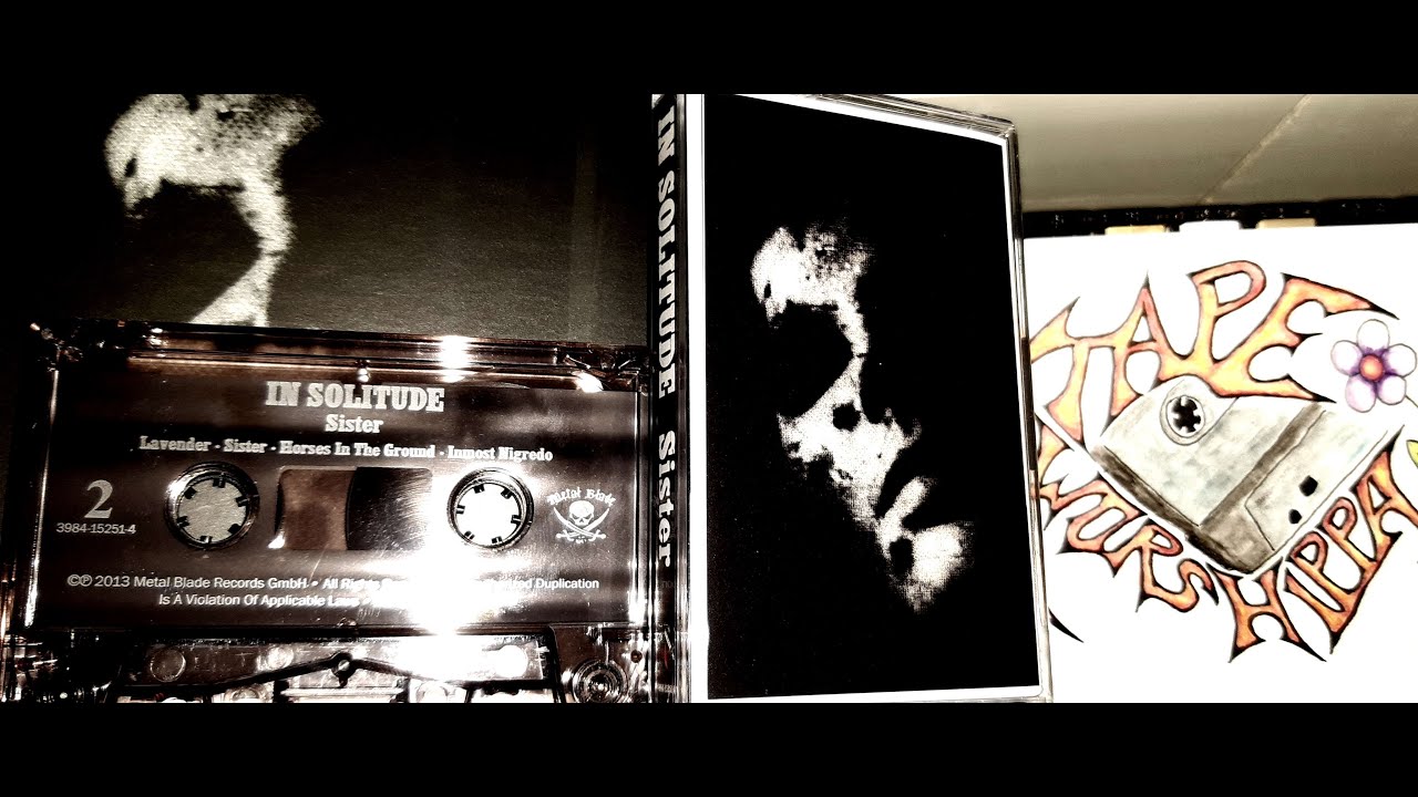 IN SOLITUDE Sister Tape Vorstellung - YouTube
