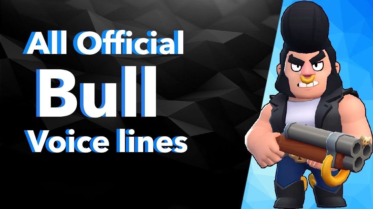 Bull Voice Lines | Brawl Stars - YouTube