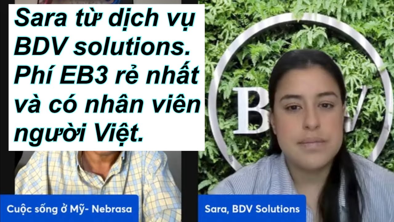 EB3: Sara từ công ty BDV Solutions. Nhân viên công ty sẽ về Việt Nam vào tháng 1-2 năm 2025 ...