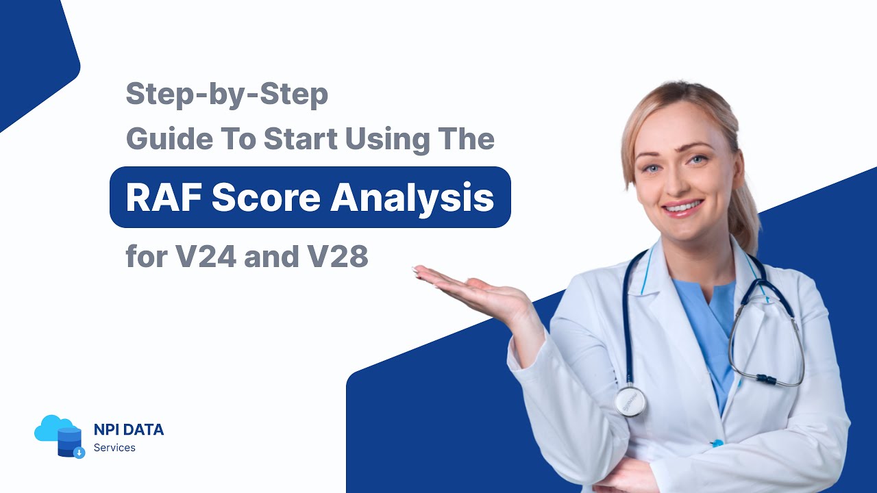 Your Step-by-Step Guide To Start Using The RAF Score Analysis for V24 ...