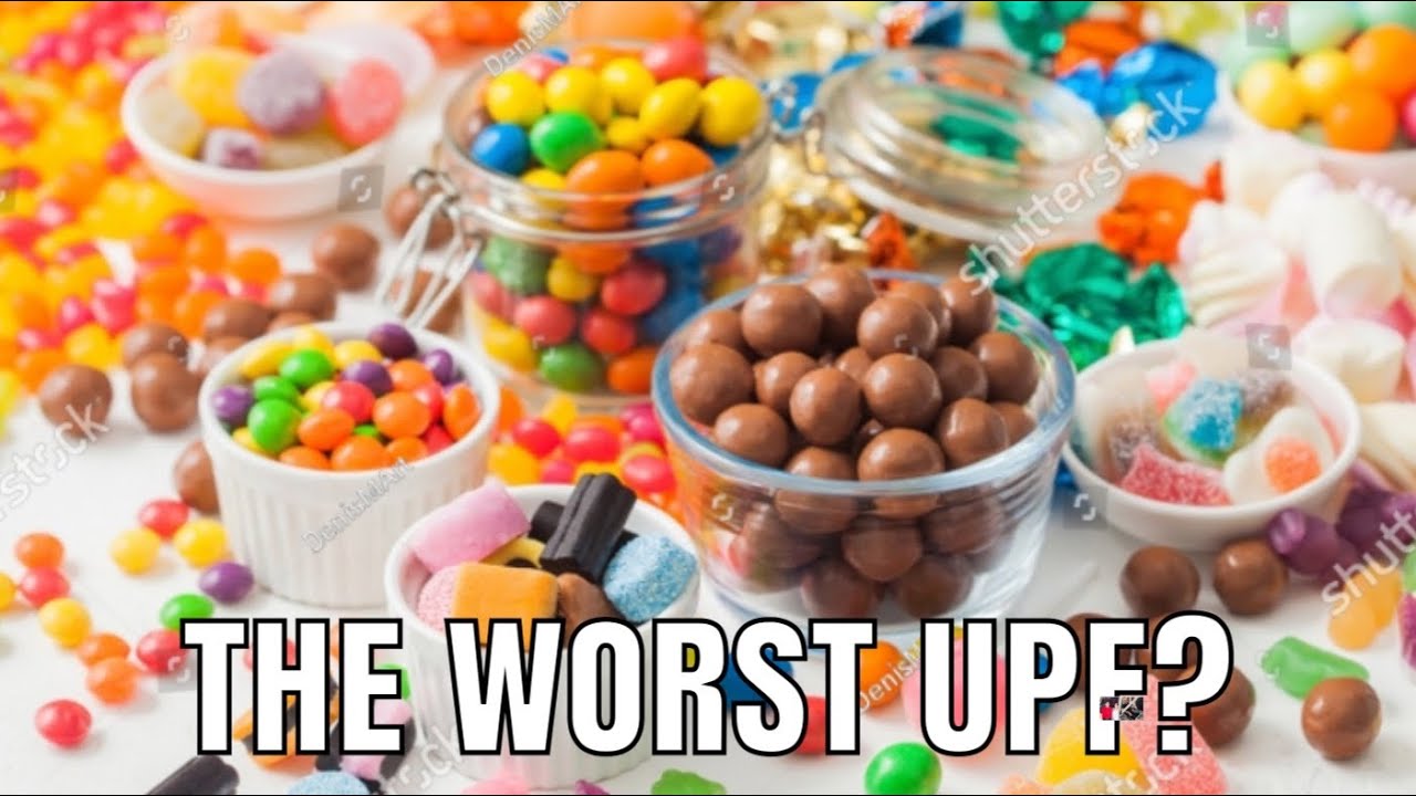 Purge The Ultra-Processed Foods (UPFs), Part 7: Candy - YouTube