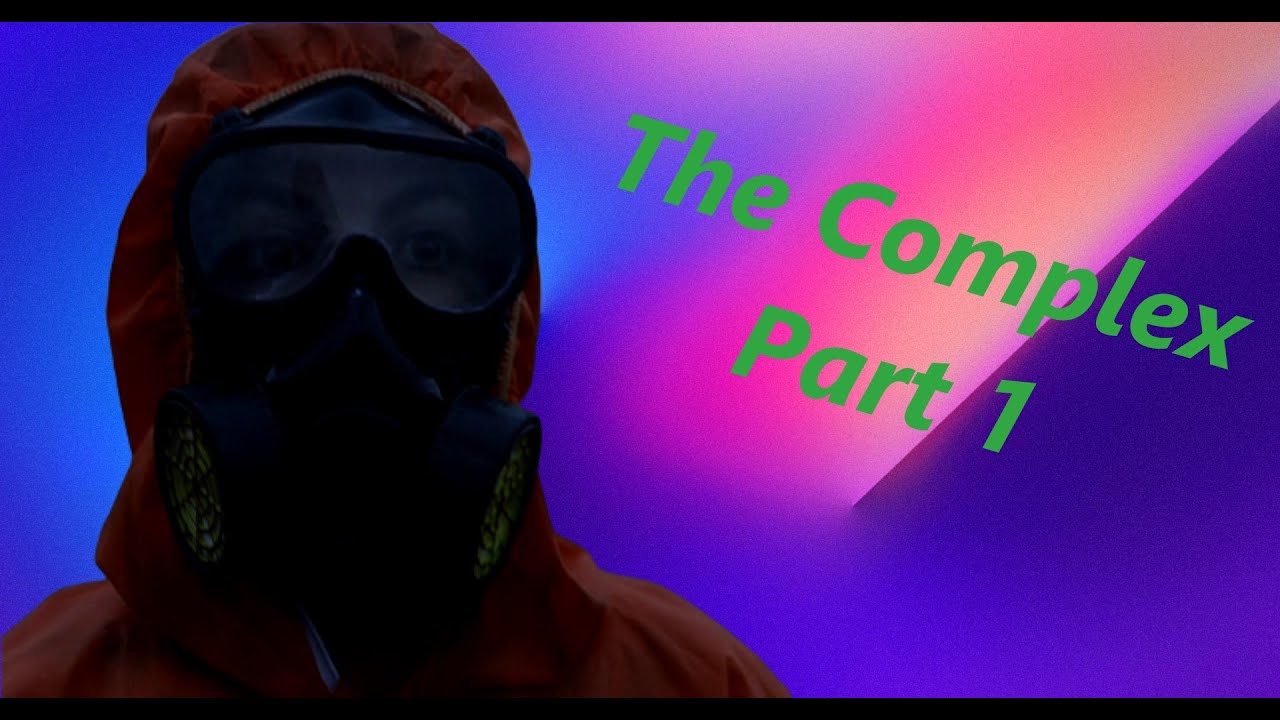 The Complex - Lets Play - Part 1- [PS4] - It All Starts Here - YouTube