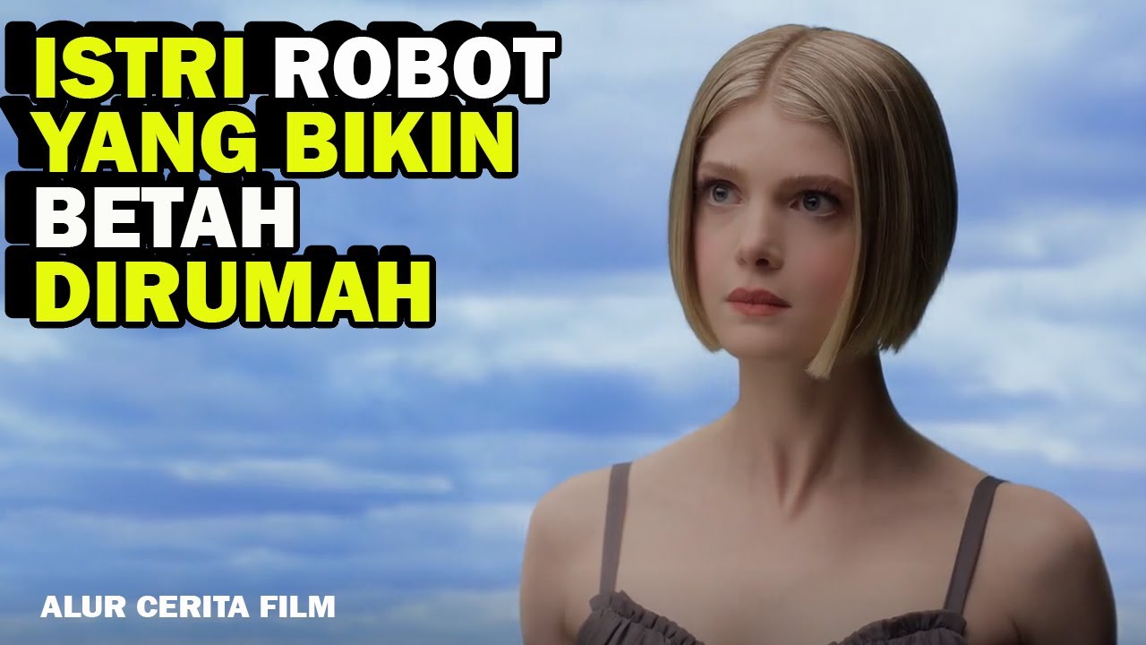ROBOT CANTIK PEMUAS KEINGINAN MAJIKAN | #alurfilm #riviewfilm #wifelike #klisefilm - YouTube