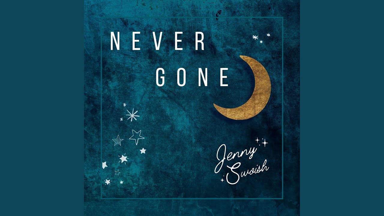 Never Gone - YouTube