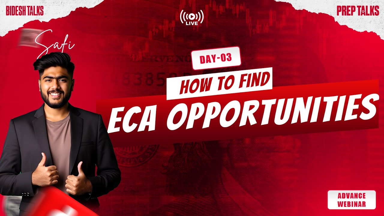 Day 03 _ How to find ECA Opportunities | Bidesh Talks - YouTube
