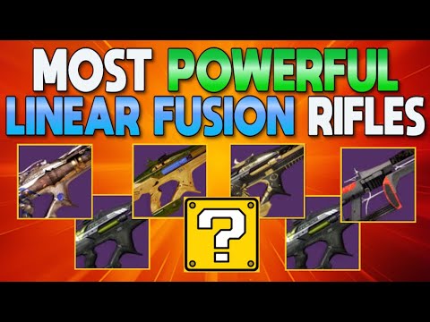 The BEST LEGENDARY Linear Fusion Rifles You Will Need For OPTIMAL ...