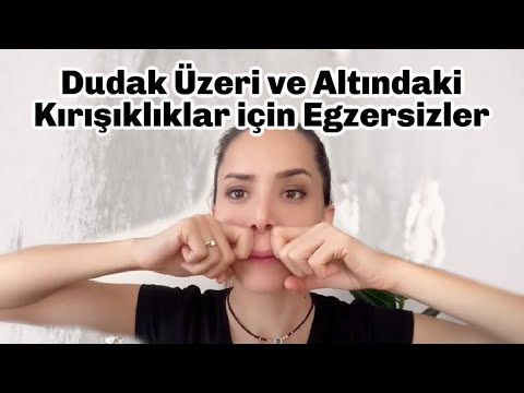 Dudak Üstü Kırışıklıkları, Sigara Çizgileri için Yüz Egzersizleri | Smokers Lip Lines Exercises
