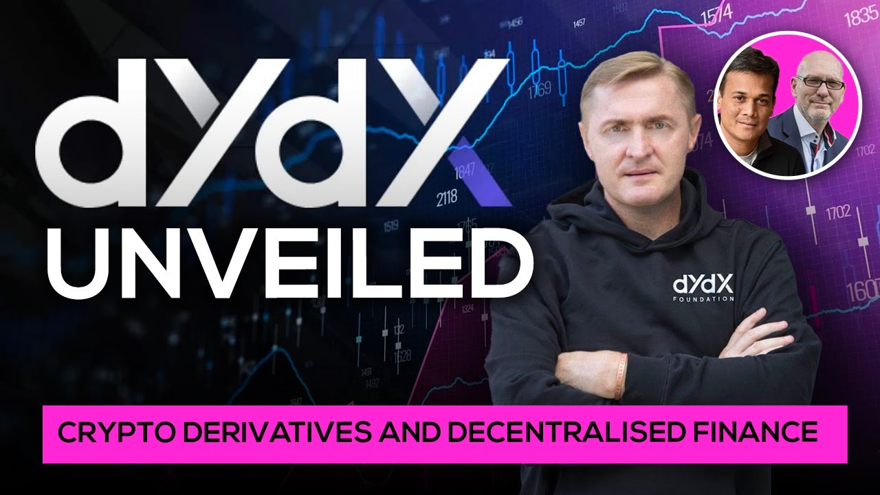dYdX Unveiled: Crypto Derivatives and Decentralised Finance - YouTube