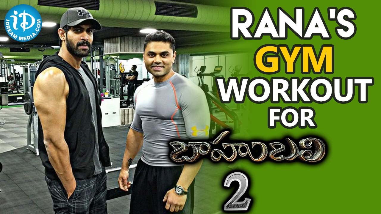 Rana's Gym Workout For Bahubali 2 - Prabhas || Anushka Shetty || SS ...