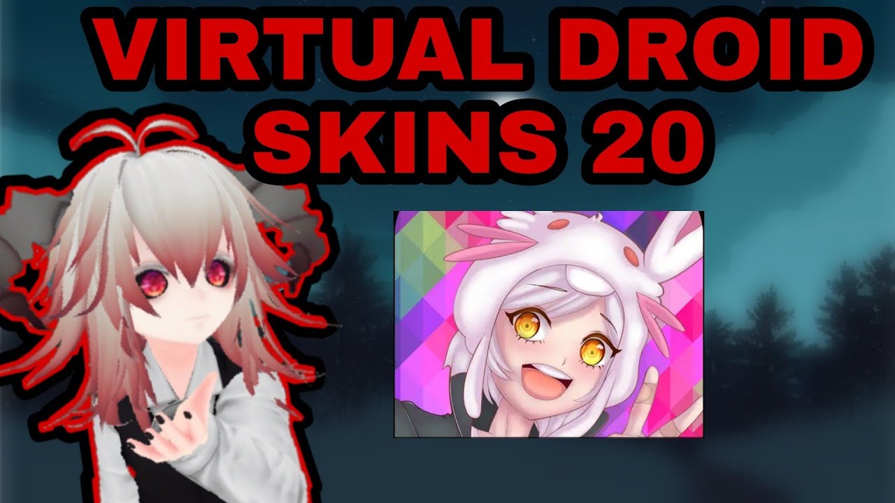 VIRTUAL DROID 2 SKINS EP 20 - YouTube