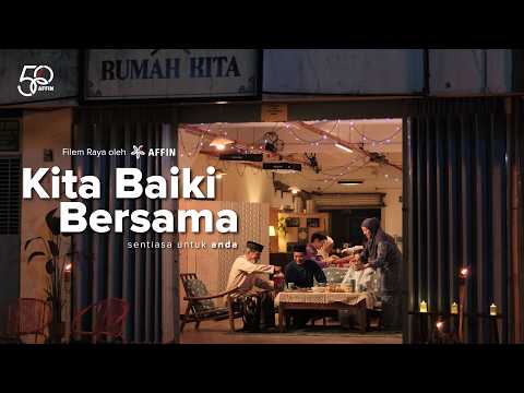 AFFIN Raya 2026 | Kita Baiki Bersama