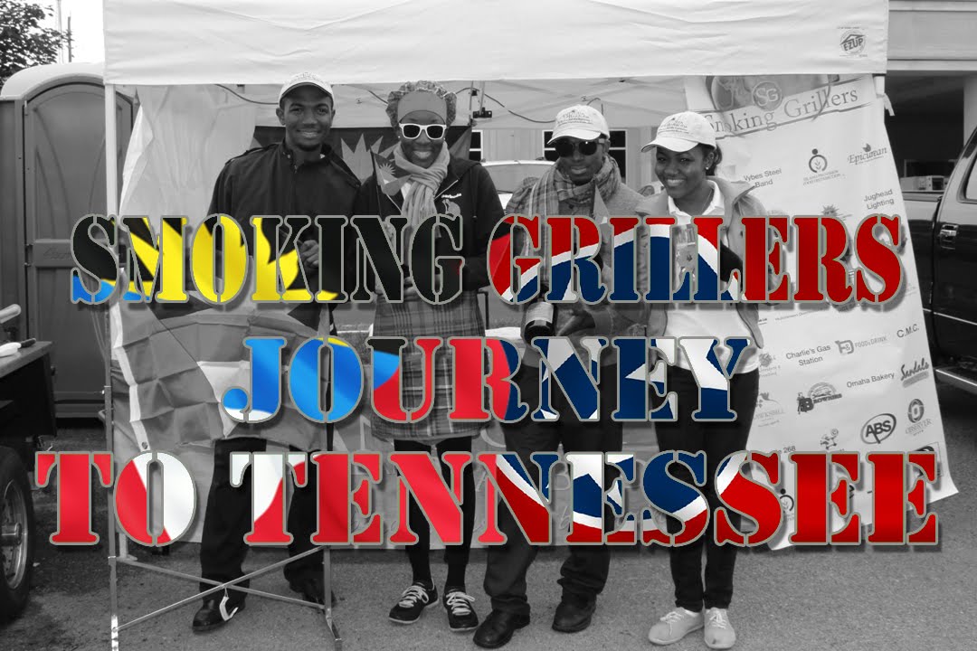 SMOKING GRILLERS JOURNEY TO TENNESSEE - YouTube
