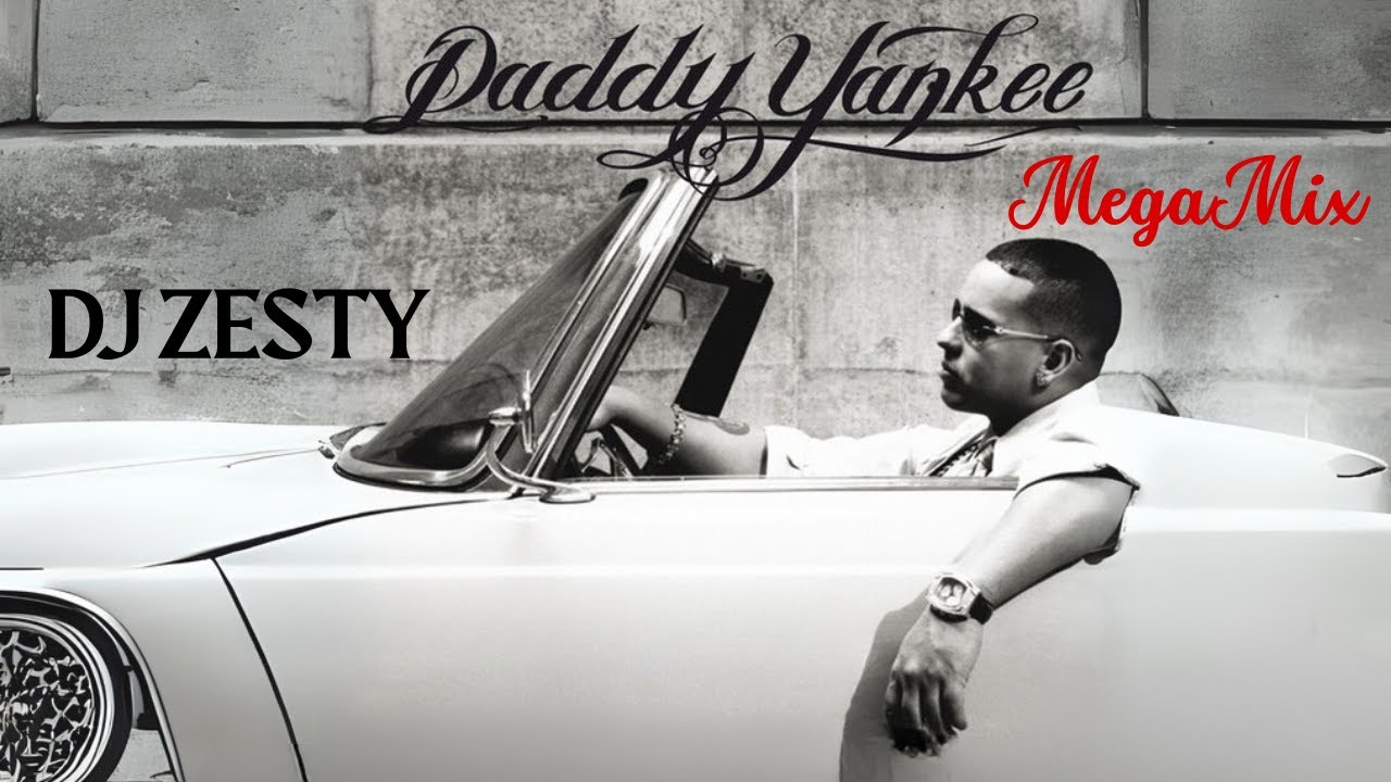 Daddy Yankee Megamix | DJ ZESTY - YouTube
