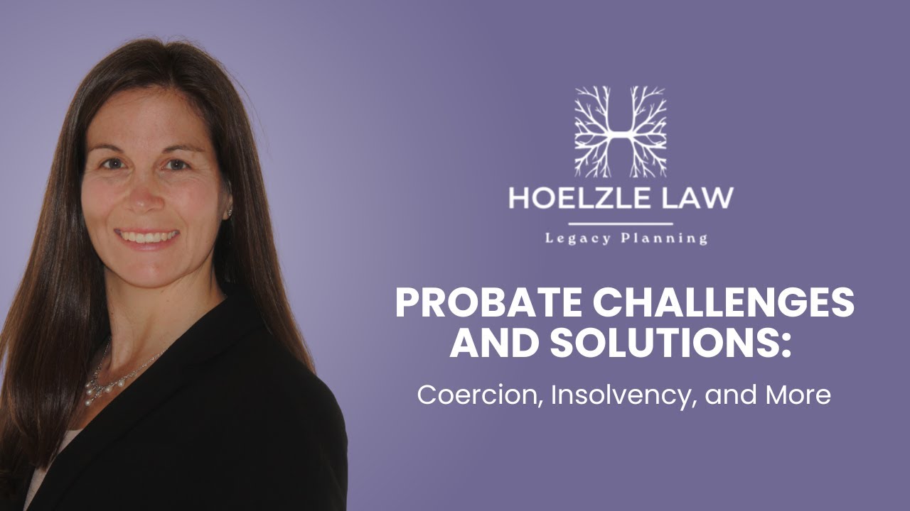 Probate Challenges and Solutions: Coercion, Insolvency, and More - YouTube