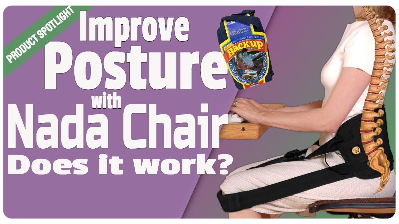 Nada Chair For Improved Sitting Posture: Product Review - YouTube