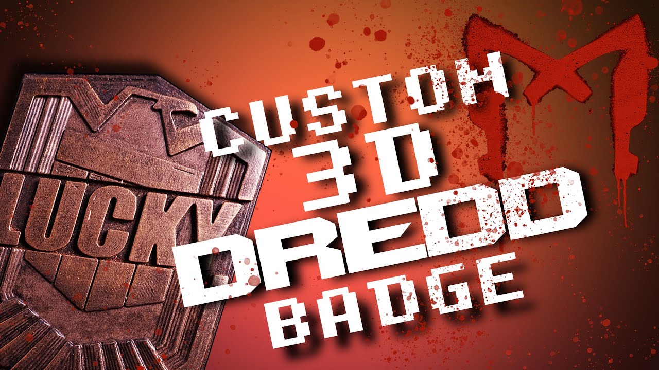 How to make 3D Custom Dredd Badge - YouTube