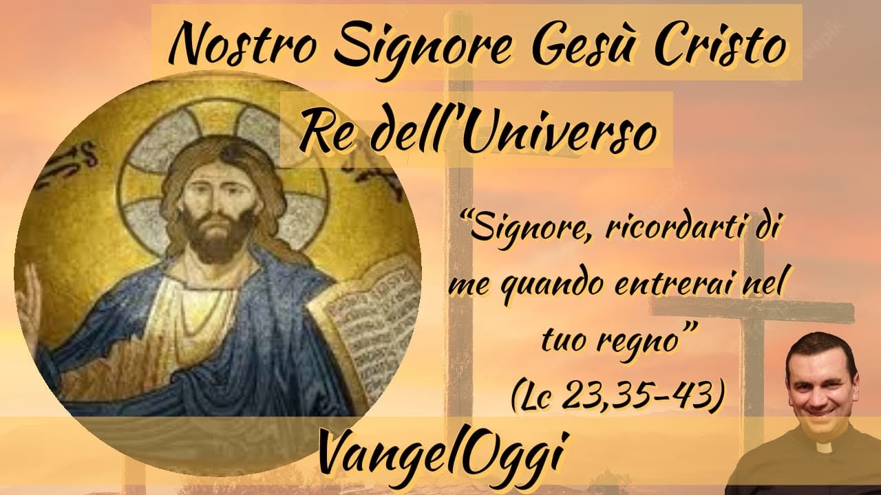 VangelOggi: LECTIO DIVINA - Solennità di Cristo Re dell’universo (Anno ...