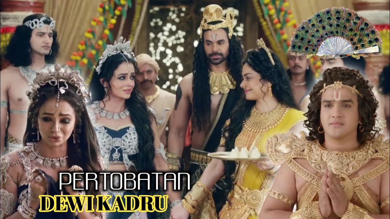 EPS 163. PERTOBATAN DEWI KADRU - YouTube