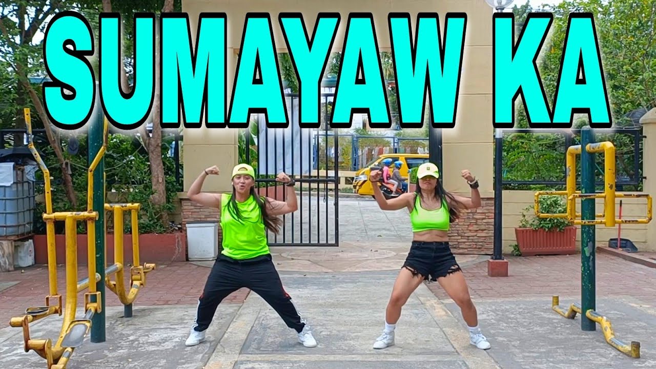 SUMAYAW KA ( Dj Jif Remix ) - Gloc 9 | Dance Fitness | Regiel'nEleey ...