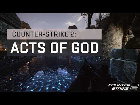 Counter-Strike 2: Acts of God