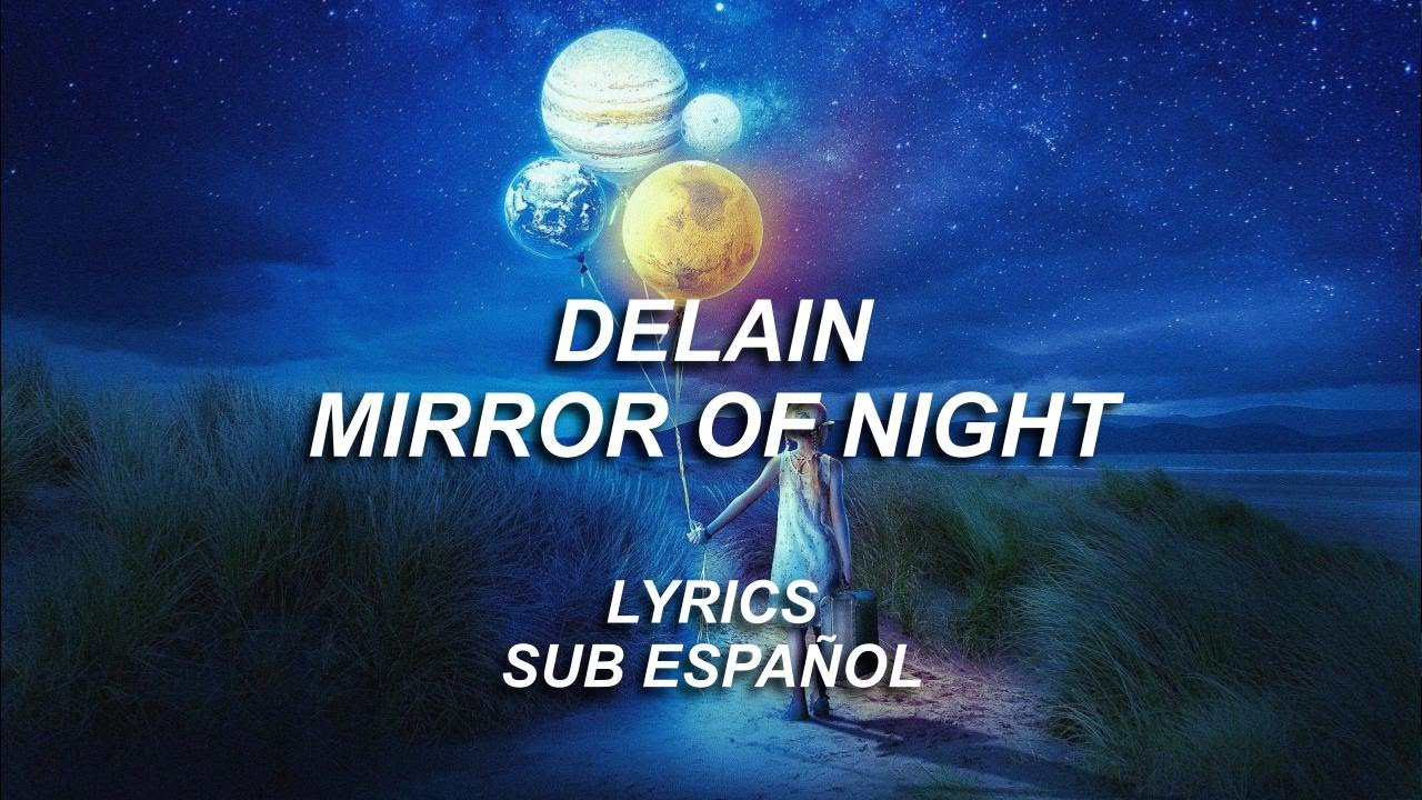 Delain - Mirror of Night | Lyrics | Sub Español - YouTube
