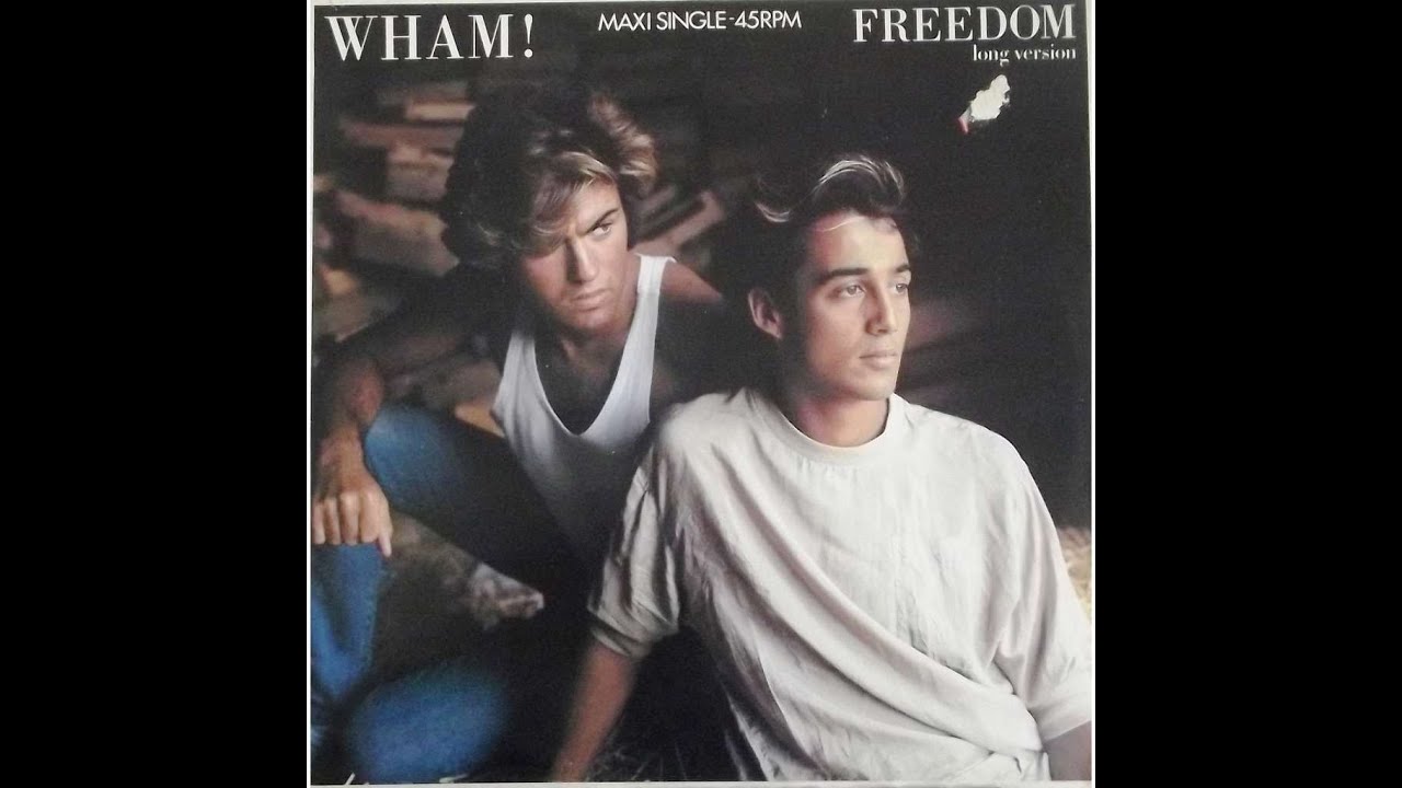 Wham! - Freedom Maxi 45T - YouTube