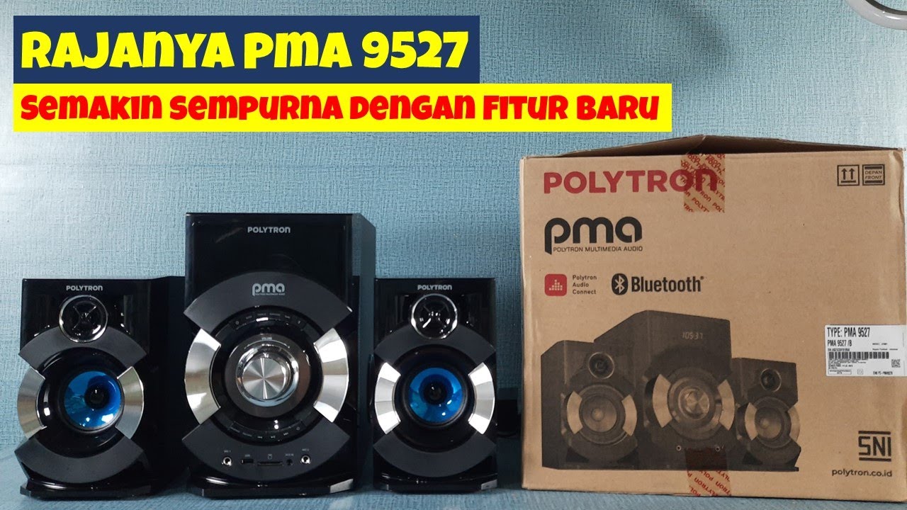 POLYTRON PMA 9527 SPEAKER KARAOKE VERSI UPGRADE DARI PMA 9507 - YouTube