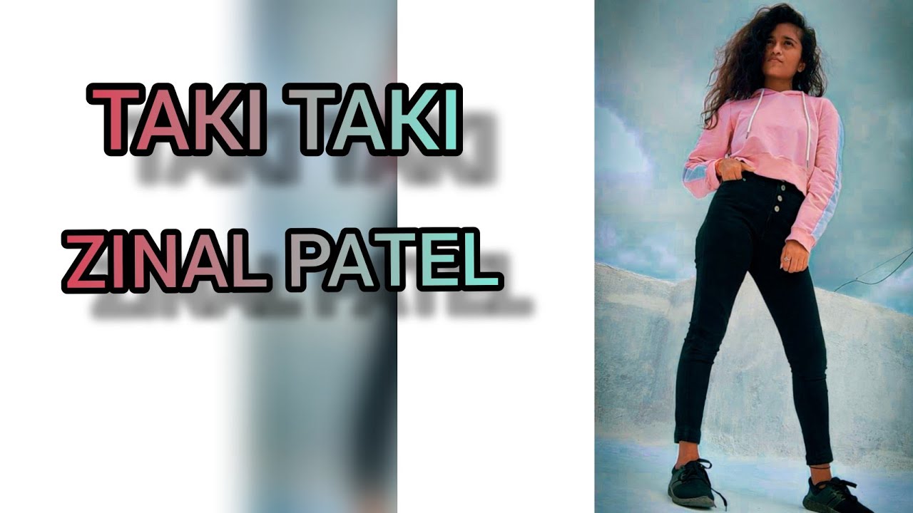 TAKI TAKI | ZINAL PATEL. - YouTube