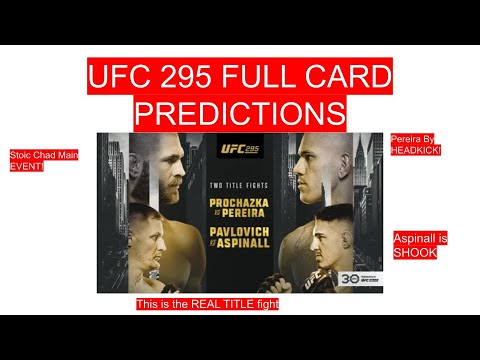 The Most 50/50 Fight Card Of All Time? | UFC 295 PREDICTIONS - YouTube