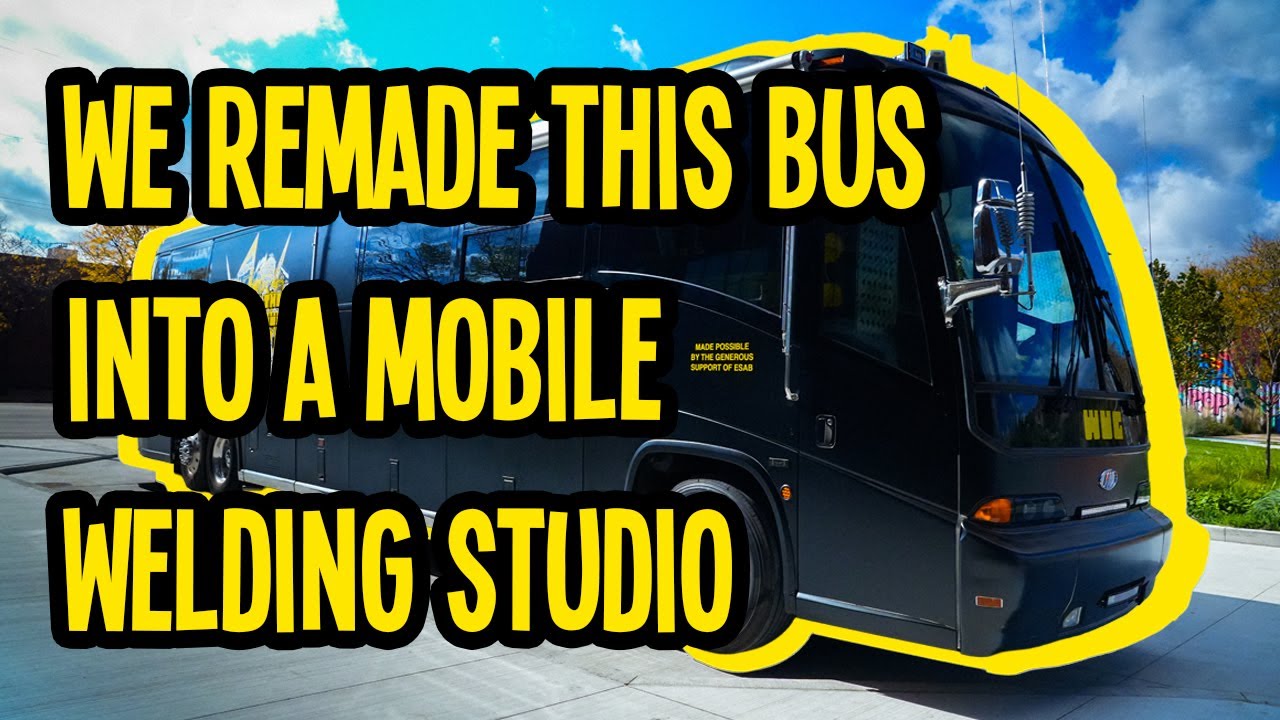 Turning a Bus into a Mobile Welding Studio! - YouTube
