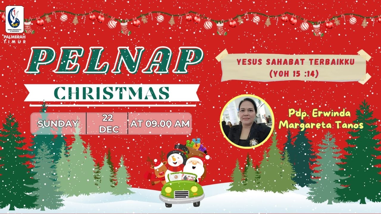 GPdI Palmerah Timur PELNAP Christmas LIVE (22-Dec-2022 | 09:00 ICT ...