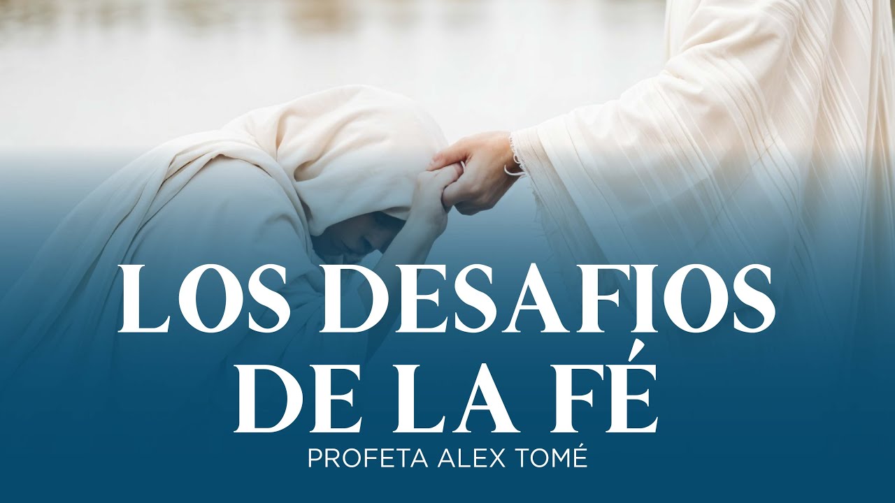 Profeta Alex Tome | Tema: Los Desafios de la Fe | Domingo 26 de enero ...