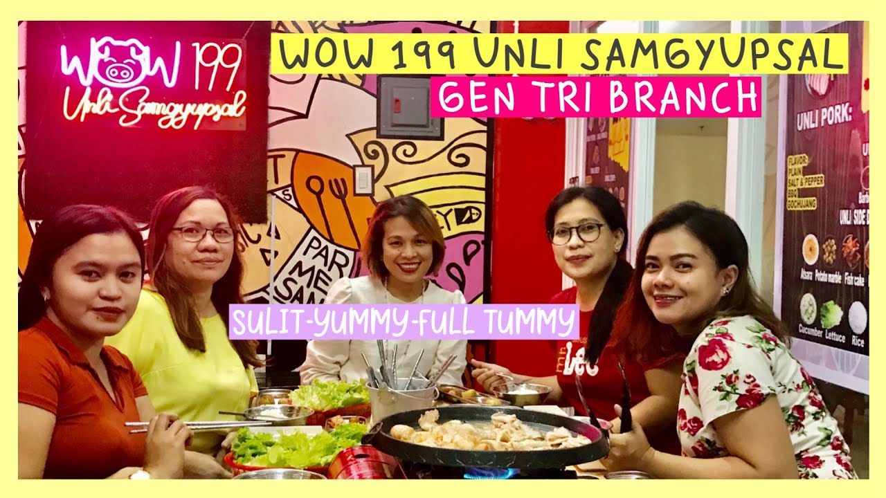 WOW 199 UNLI SAMGYUPSAL||LOCATION||MENU PRICE||REVIEW - YouTube