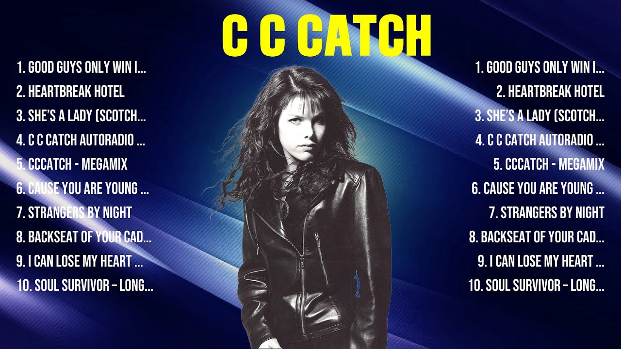 C C Catch Mix Top Hits Full Album ️ Full Album ️ Best 10 Hits Playlist ...