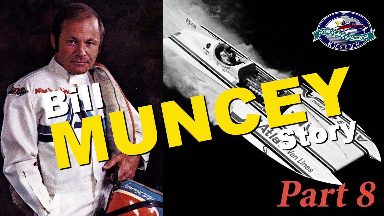 Bill Muncey Story Part 8 - The Early 1970's - YouTube