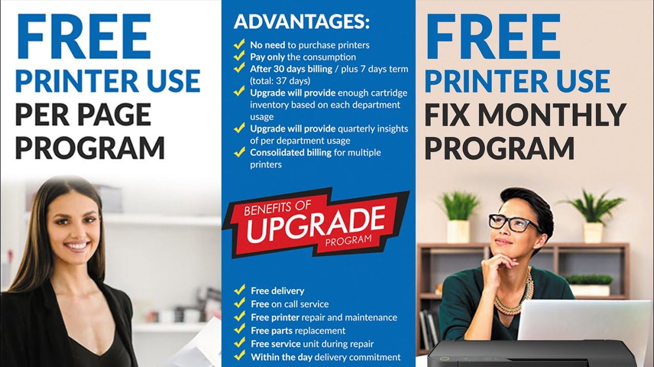 FREE PRINTER PROGRAM ( PER PAGE, FIX MONTHLY, CARTRIDGES PROCUREMENT ...