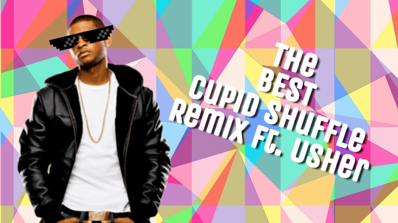 The BEST Cupid Shuffle Ever!!!!!!! ft.Usher - YouTube