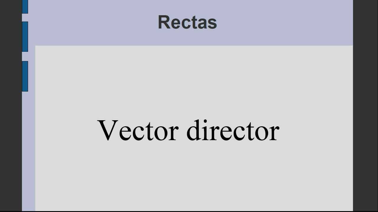Vector director de una recta - YouTube