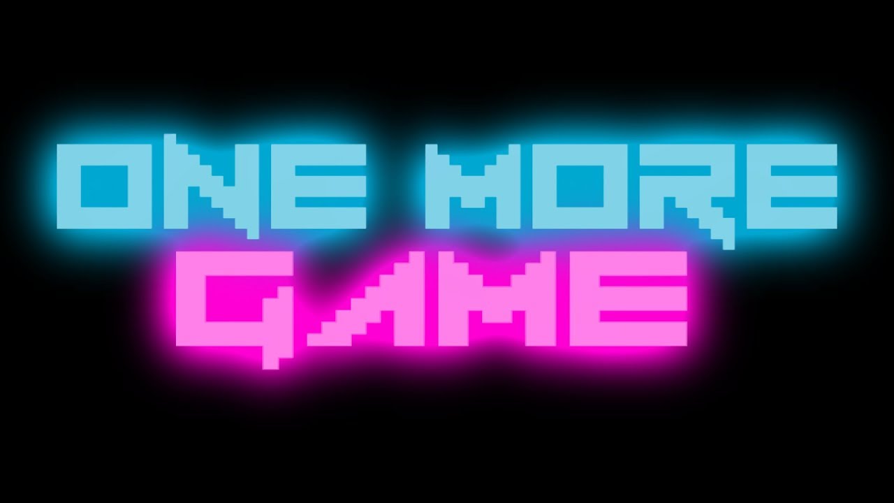 One More Game - YouTube