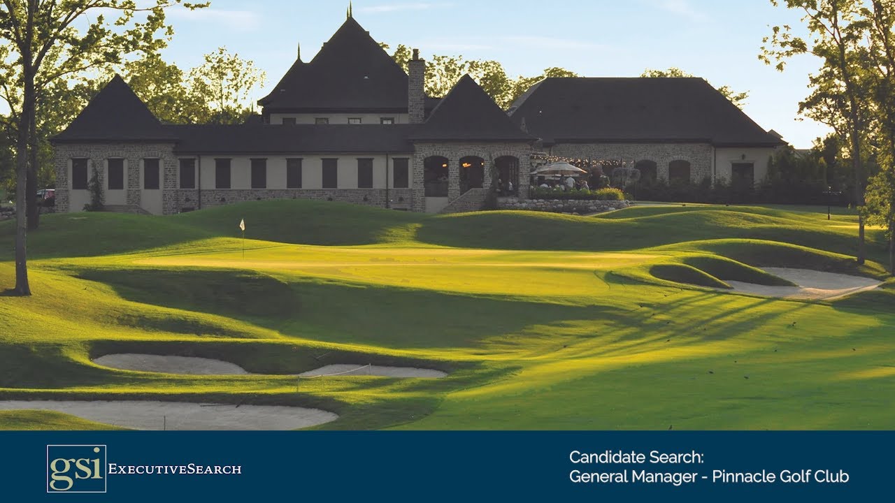 Candidate Search: General Manager, Pinnacle Golf Club, Grove City, OH ...