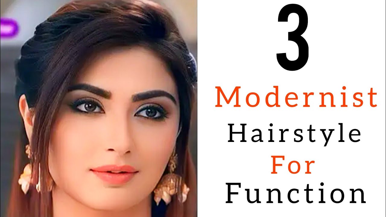 3 Modernist Hairstyle For Function | New Hairstyle | Wedding Hairstyle ...