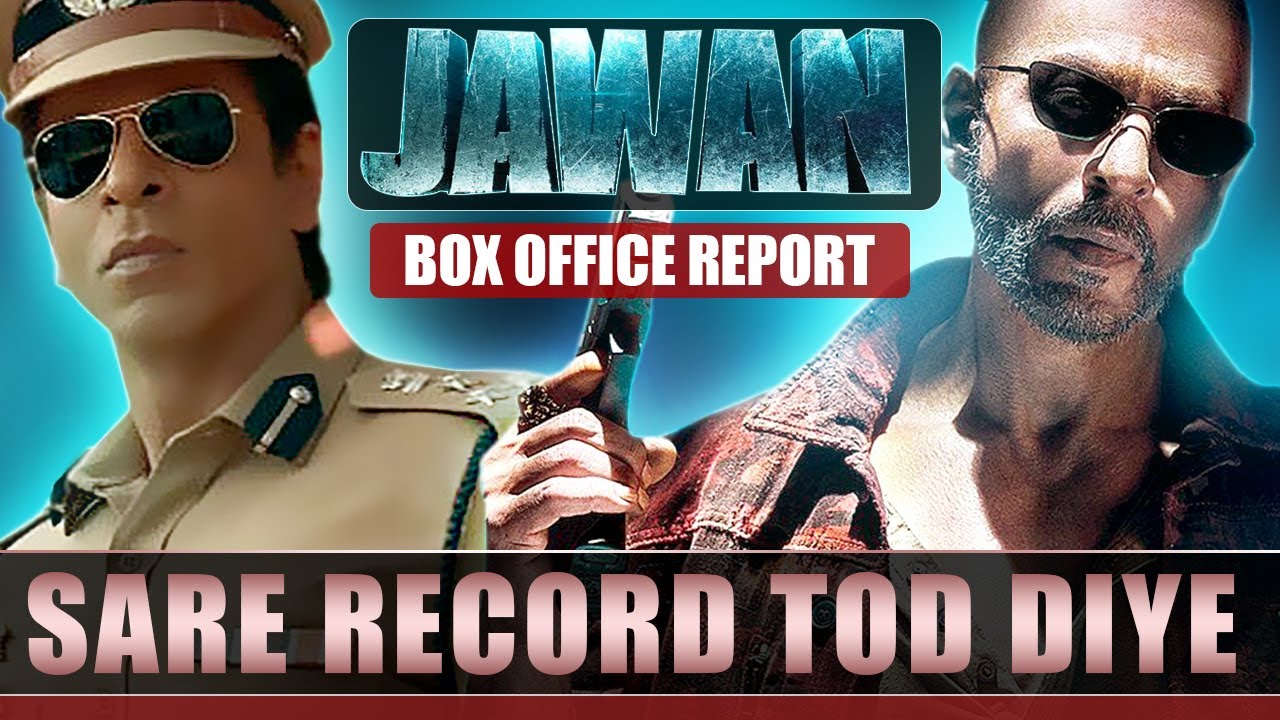 Jawan Movie | Box Office Collection | Report - YouTube