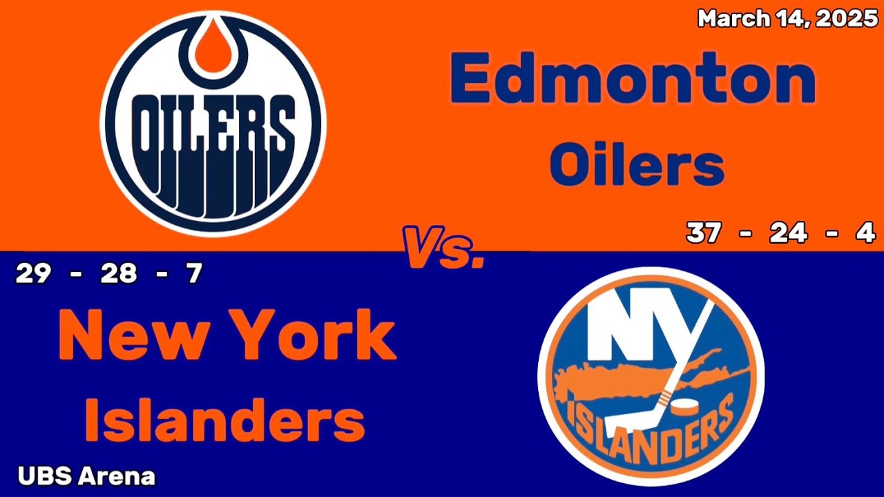 Edmonton Oilers vs New York Islanders | March 14, 2025 | All Goals ...